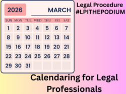 Calendaring for Legal Professionals: Forward vs. Backward Thinking ...
